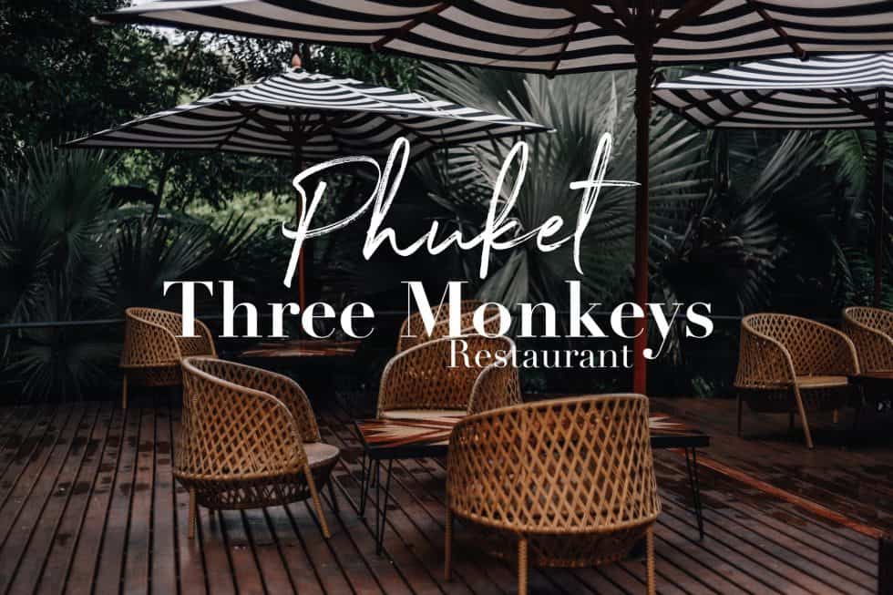 Three Monkeys Restaurant Phuket | TravelDB: รีวิวท่องเที่ยว